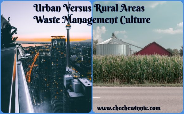 Urban Versus Rural Areas Waste Management Culture - The Eco Advocate